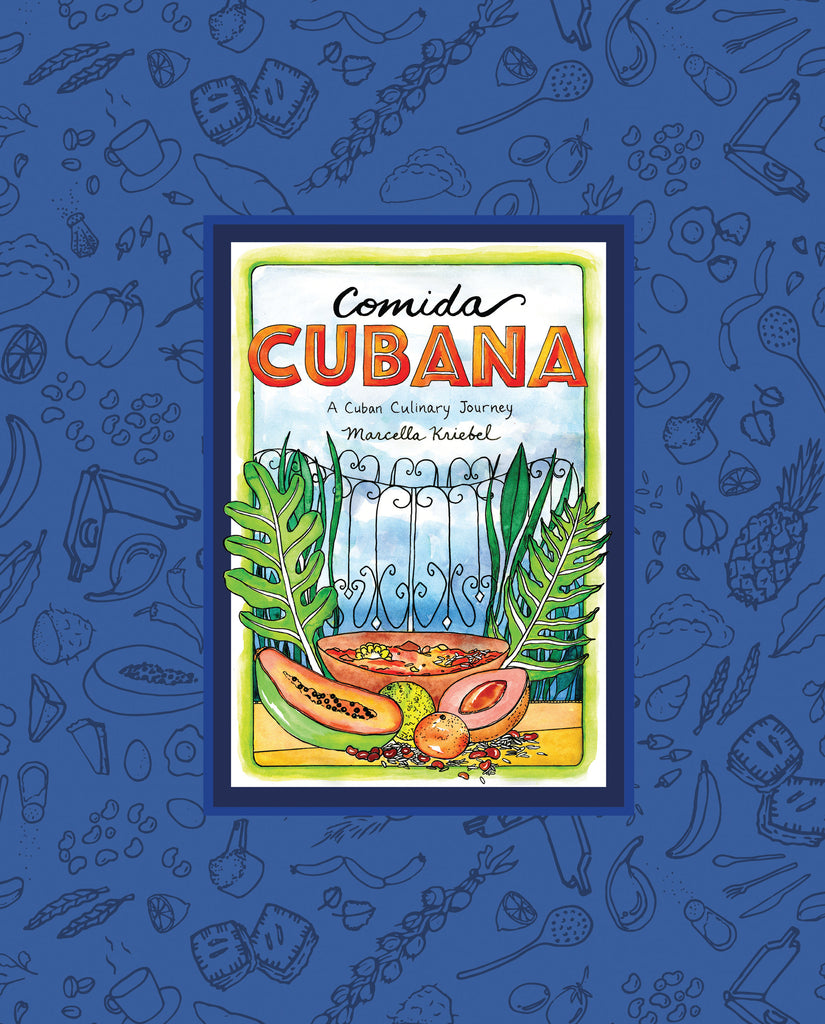 Comida Cubana: A Cuban Culinary Journey – Cookbooks A La Carte ...
